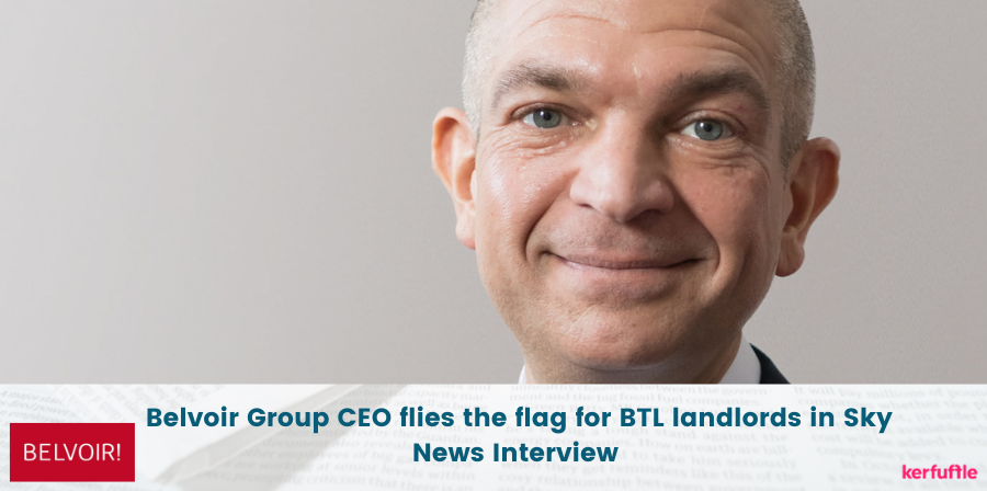 Belvoir Group CEO flies the flag for BTL landlords in Sky News ...