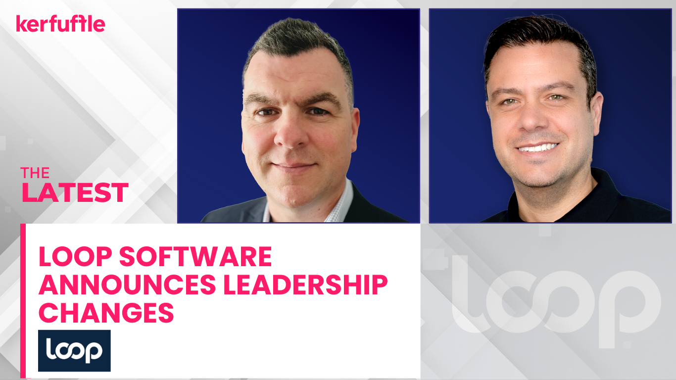 Loop Software Announces Leadership Changes to Drive Continued Growth ...