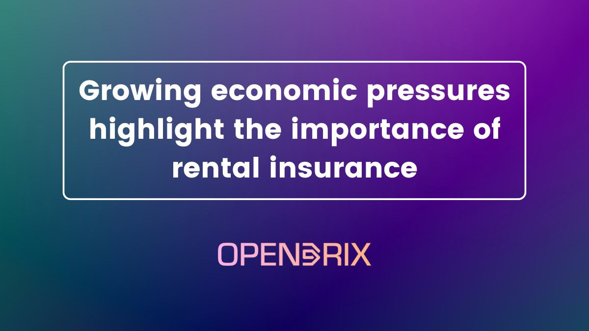 Growing economic pressures highlight the importance of rental insurance ...