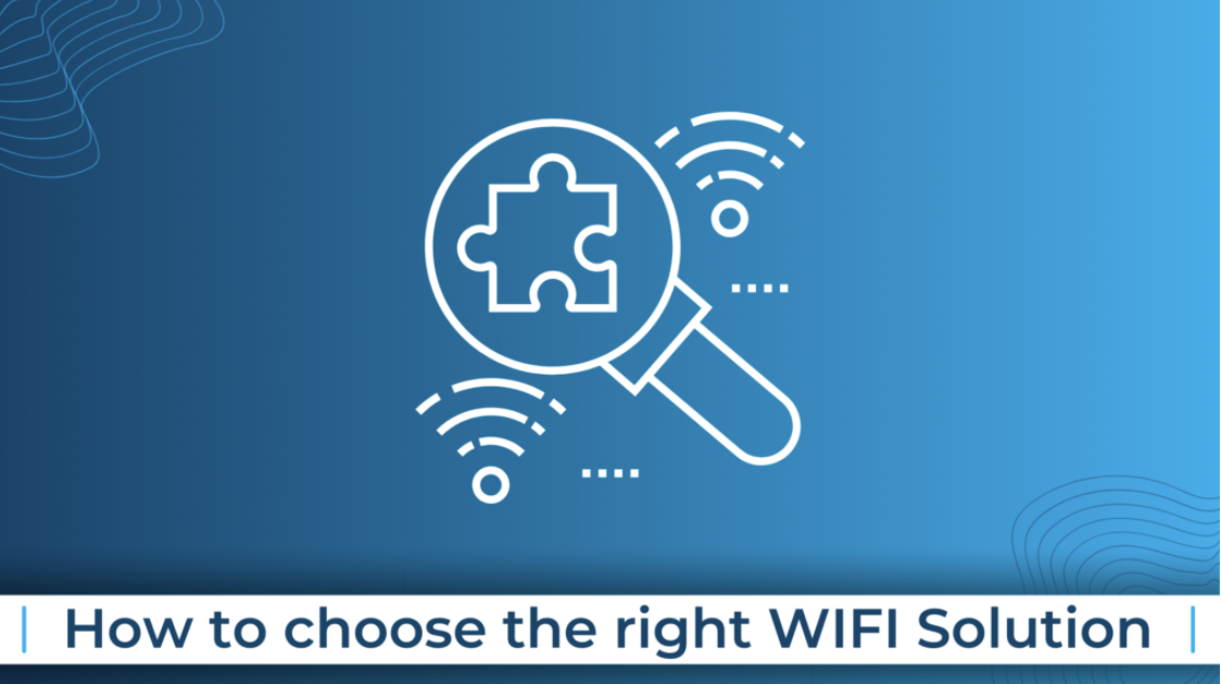 Choosing the Right WIFI Solution for Your Agency | Kerfuffle