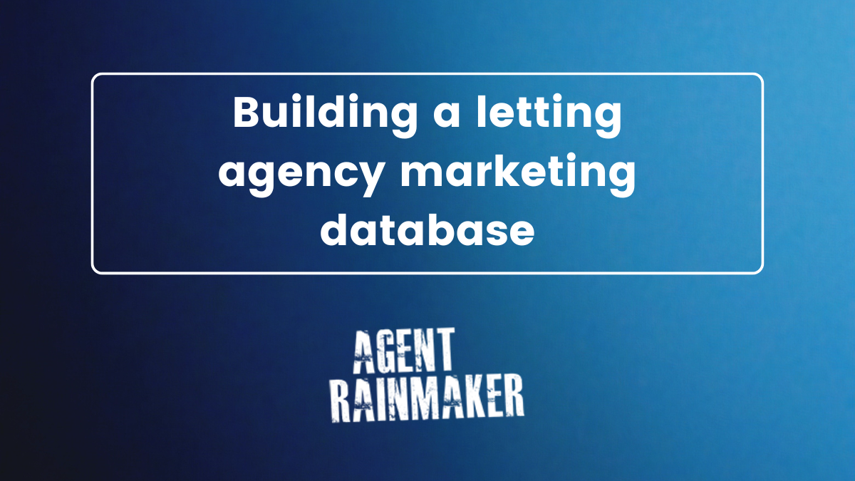 Building a letting agency marketing database | Kerfuffle