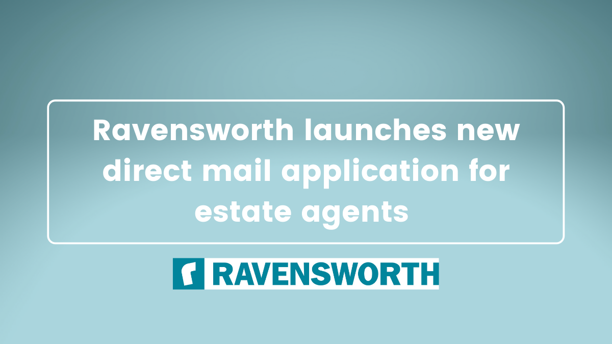 Ravensworth launches new direct mail application for estate agents ...