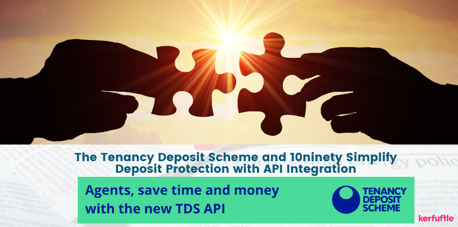 The Tenancy Deposit Scheme and 10ninety Simplify Deposit Protection ...